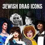 Jewish Drag Icons: Then and Now – New York LGBTQ+ Event | GayOut