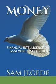 Good Money Management: Proven Strategies for Financial Success